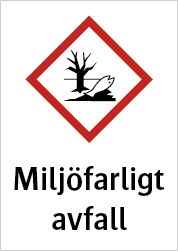Miljöfarligt avfall | Skyltteknik Nordic AB